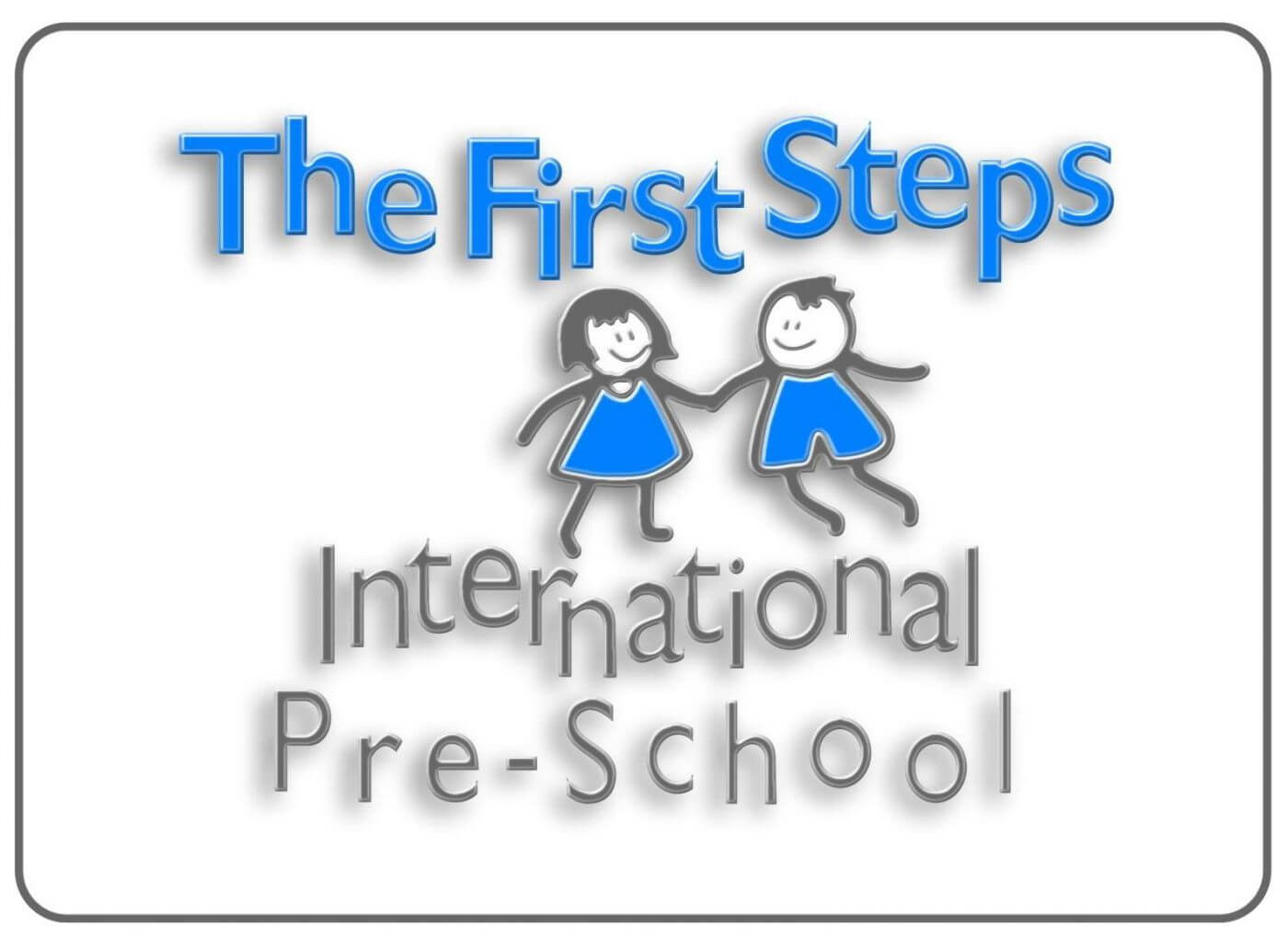 The First Steps International Preschool